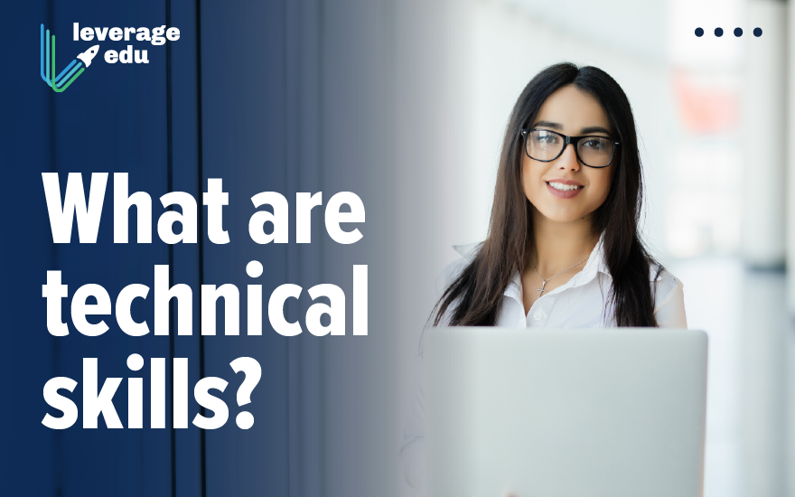 What Are Technical Skills Leverage Edu