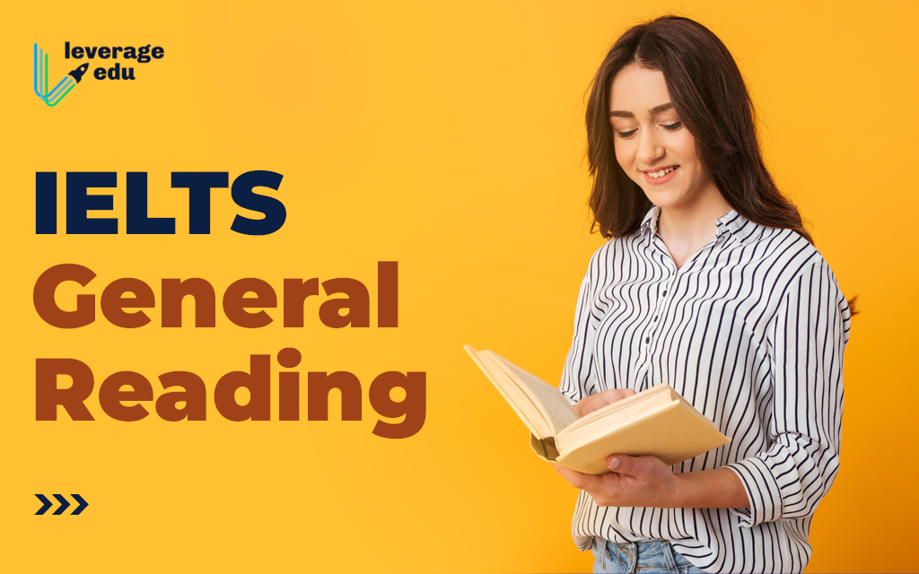 IELTS General Reading Leverage Edu