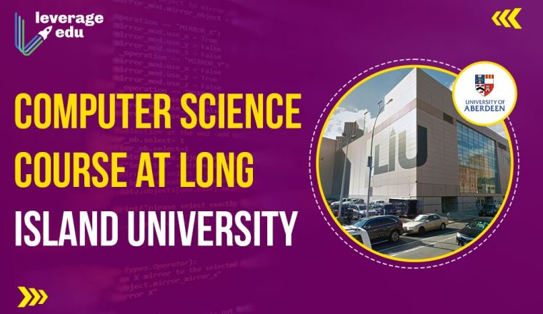 All About Computer Science | CS Courses, Masters In Cs | Leverage Edu