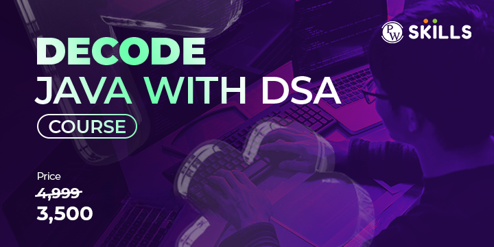 Java DSA Course - Aim for ₹5-25 LPA in Tech Jobs
