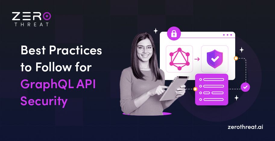 Top 10 GraphQL API Security Practices