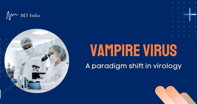 Vampire Virus: What Does this Discovery Mean for Clinicians?