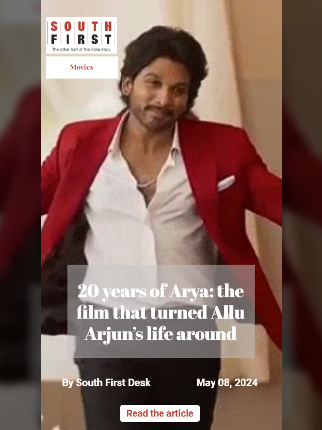 20 years of Arya: the film that turned Allu Arjun’s life around - The South First