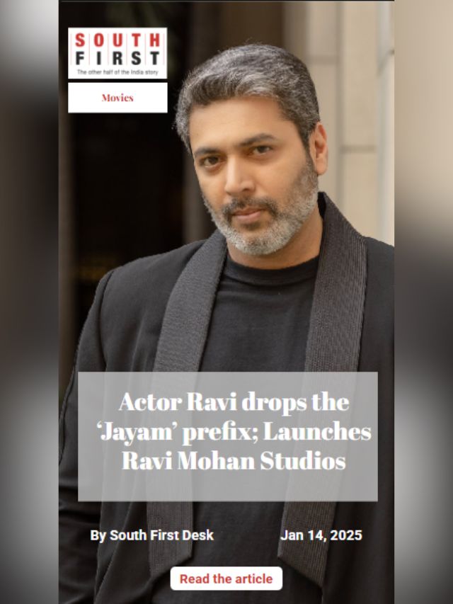 Actor Ravi drops the ‘Jayam’ prefix; Launches Ravi Mohan Studios - The South First | News ...