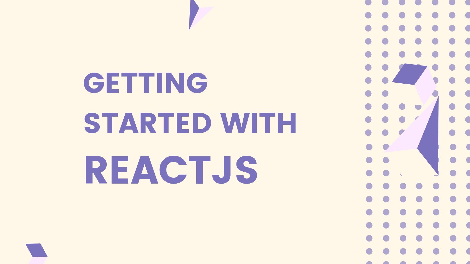 Let's Get Started With React JS - Studytonight