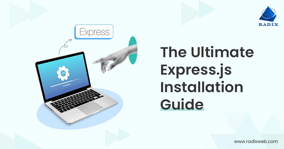 The Ultimate Express.js Installation Guide 2025: Steps for Success The Ultimate Express.js Installation Guide 2025: Steps for Success