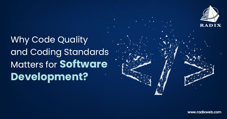 A Guide To Code Quality And Coding Standard In Software Development