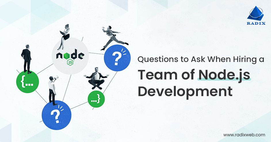 Key Questions to Ask When Hiring a Node.js Development Team