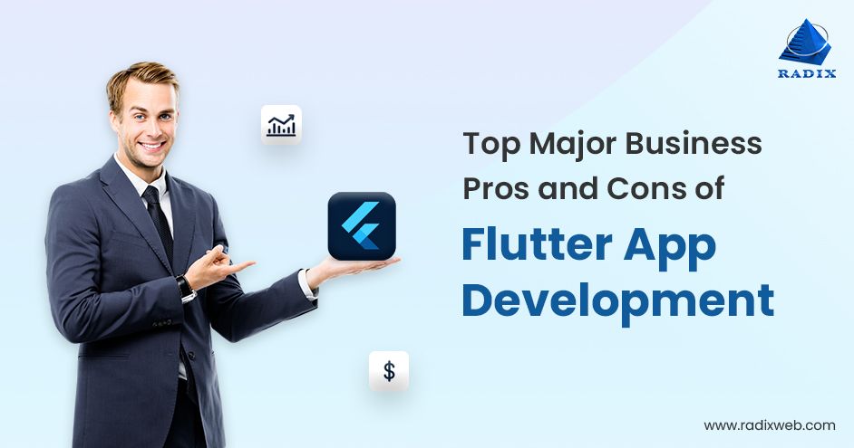 Flutter Advantages and Drawbacks for Business Mobile App