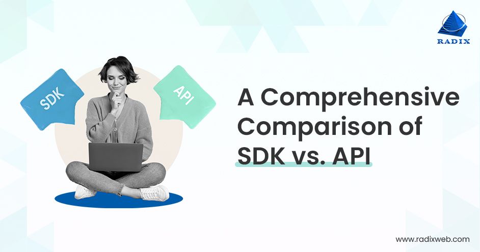 API vs SDK: Unraveling the Difference in Software Development