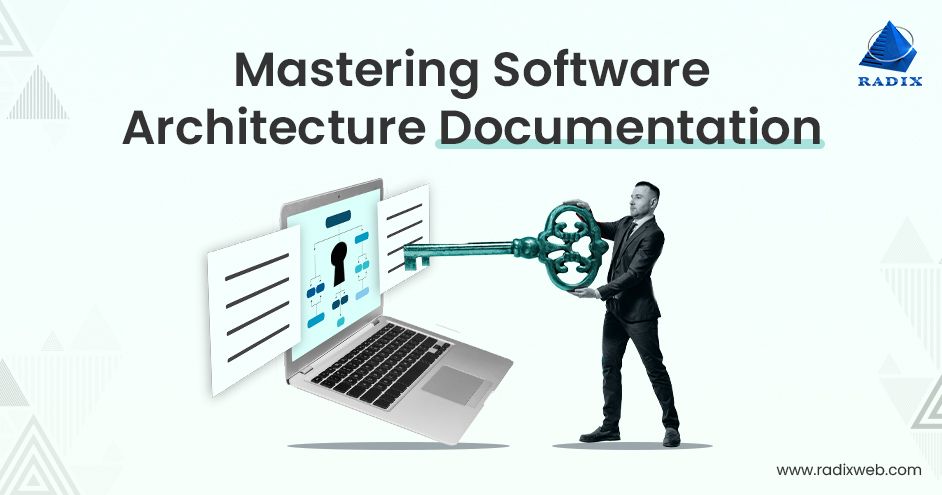 Mastering Software Architecture Documentation: Detailed Guide 2025