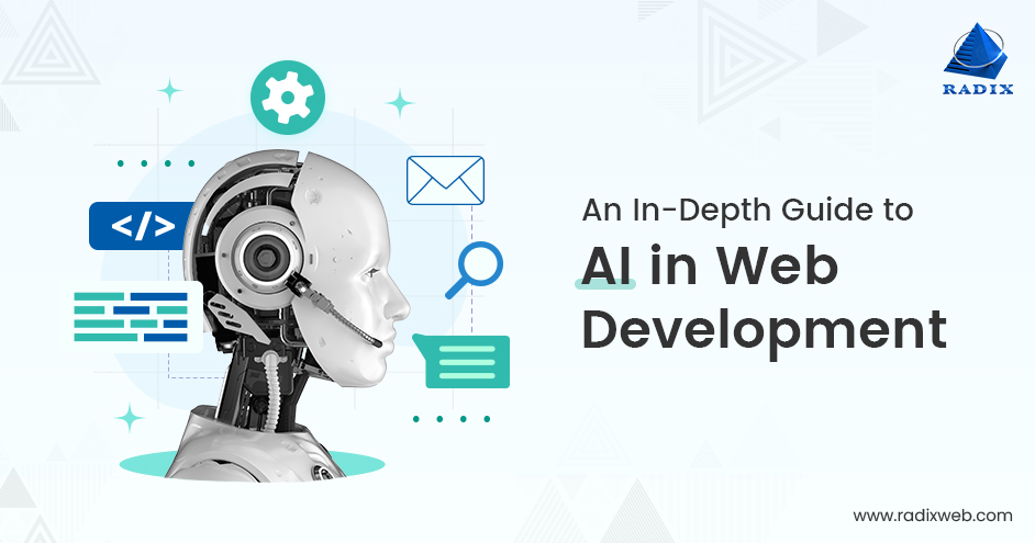 AI in Web Development: How to Use, Benefits, and More