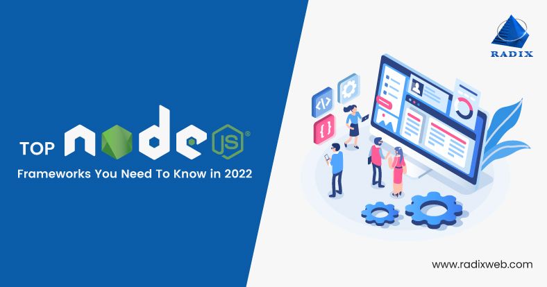 Nodejs Frameworks | Most Popular Node js Frameworks 2022
