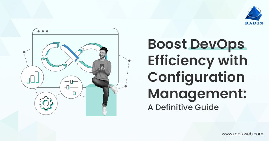 A Developer’s Definitive Guide to Configuration Management in DevOps
