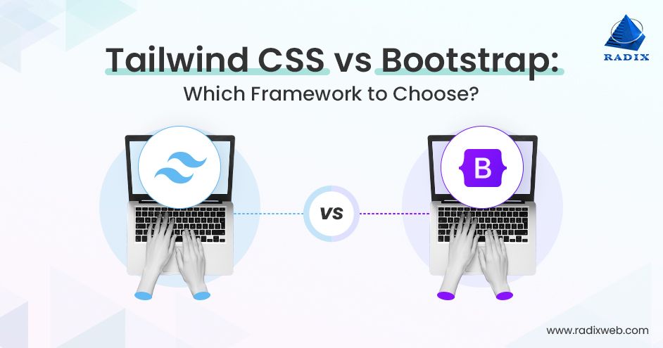 Tailwind vs Bootstrap: The Ultimate Framework Comparison