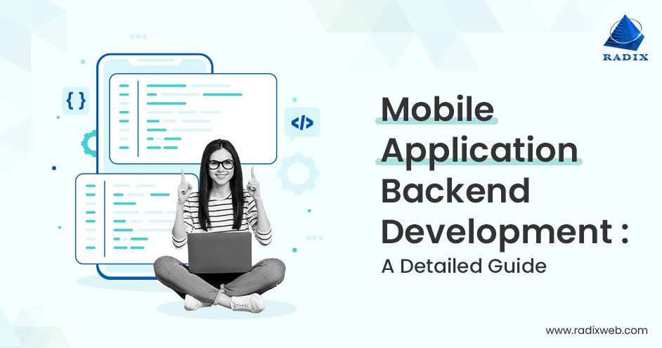 Mobile App Backend Development Guide: Tips, Tools, & Mistakes to Avoid