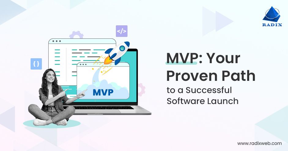 MVP in Software Development: A Complete Guide