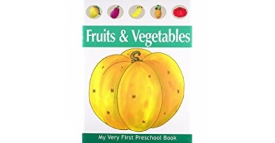 My Very First Preschool Book - Fruits & Vegetables | Buy Tamil ...