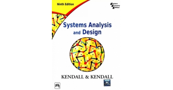 Systems Analysis and Design (9e) - Kenneth E. Kendall, Julie E. Kendall ...