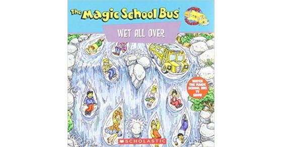 The Magic School Bus Wet All Over: A Book About The Water Cycle | Buy ...