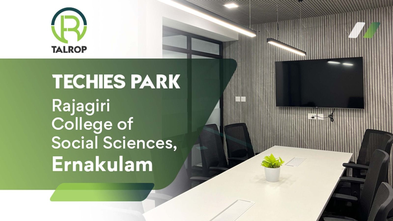 Techies Park at Rajagiri College of Social Sciences | Talrop