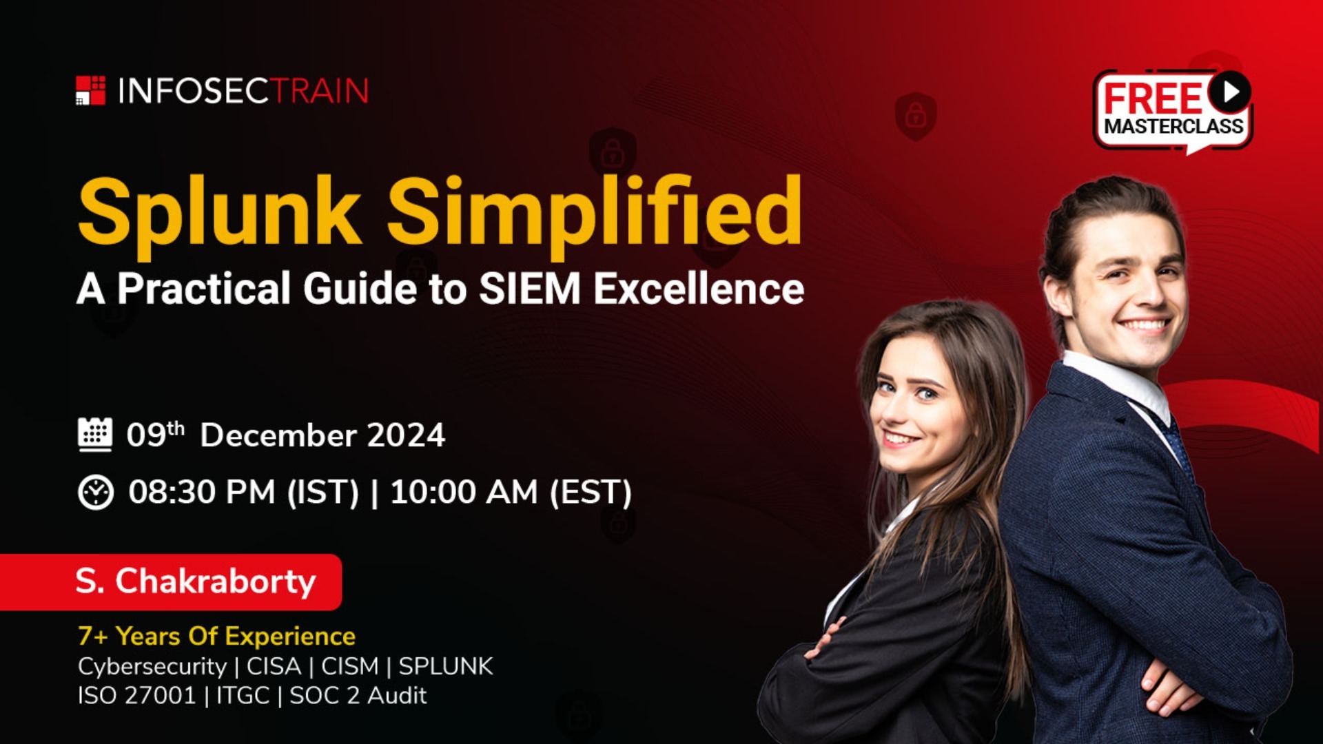 Splunk Simplified: A Practical Guide to SIEM Excellence Tickets by Infosec Train, Monday ...