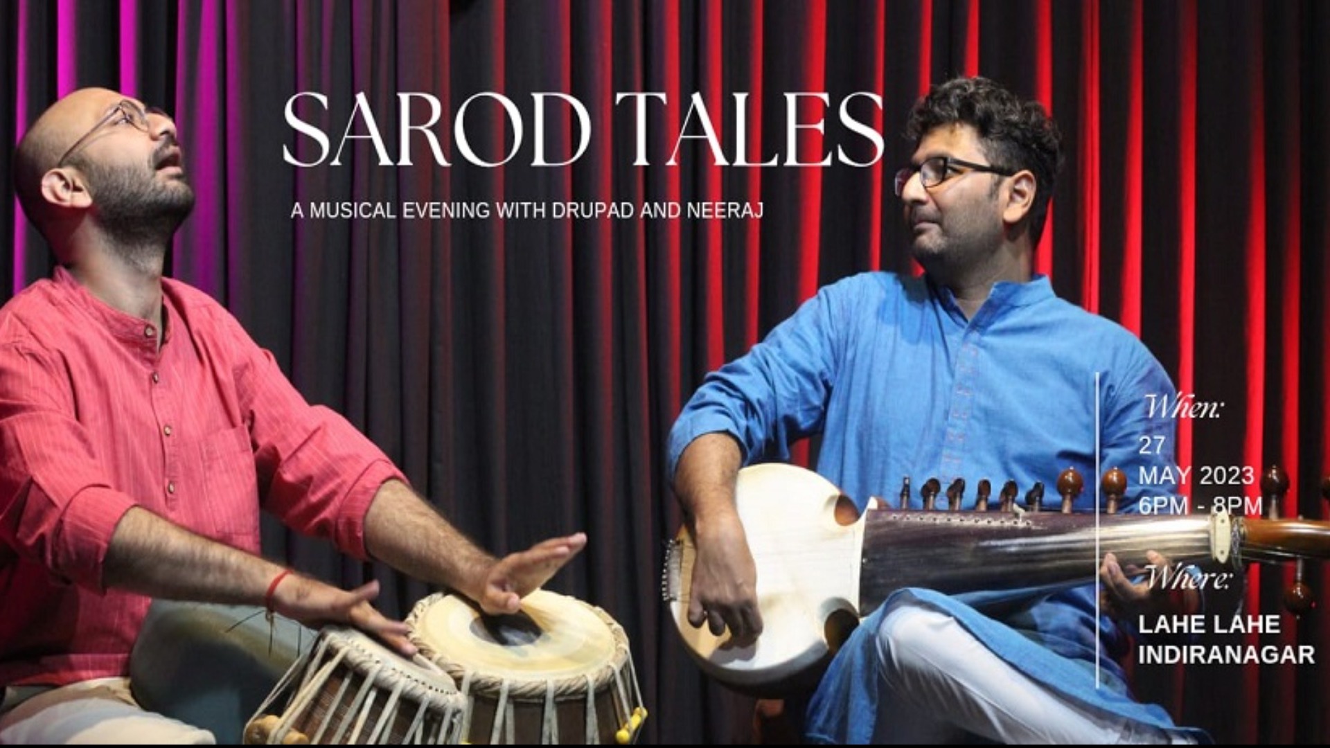 SAROD TALES Tickets by Lahe Lahe, Saturday, May 27, 2023, Bengaluru Event