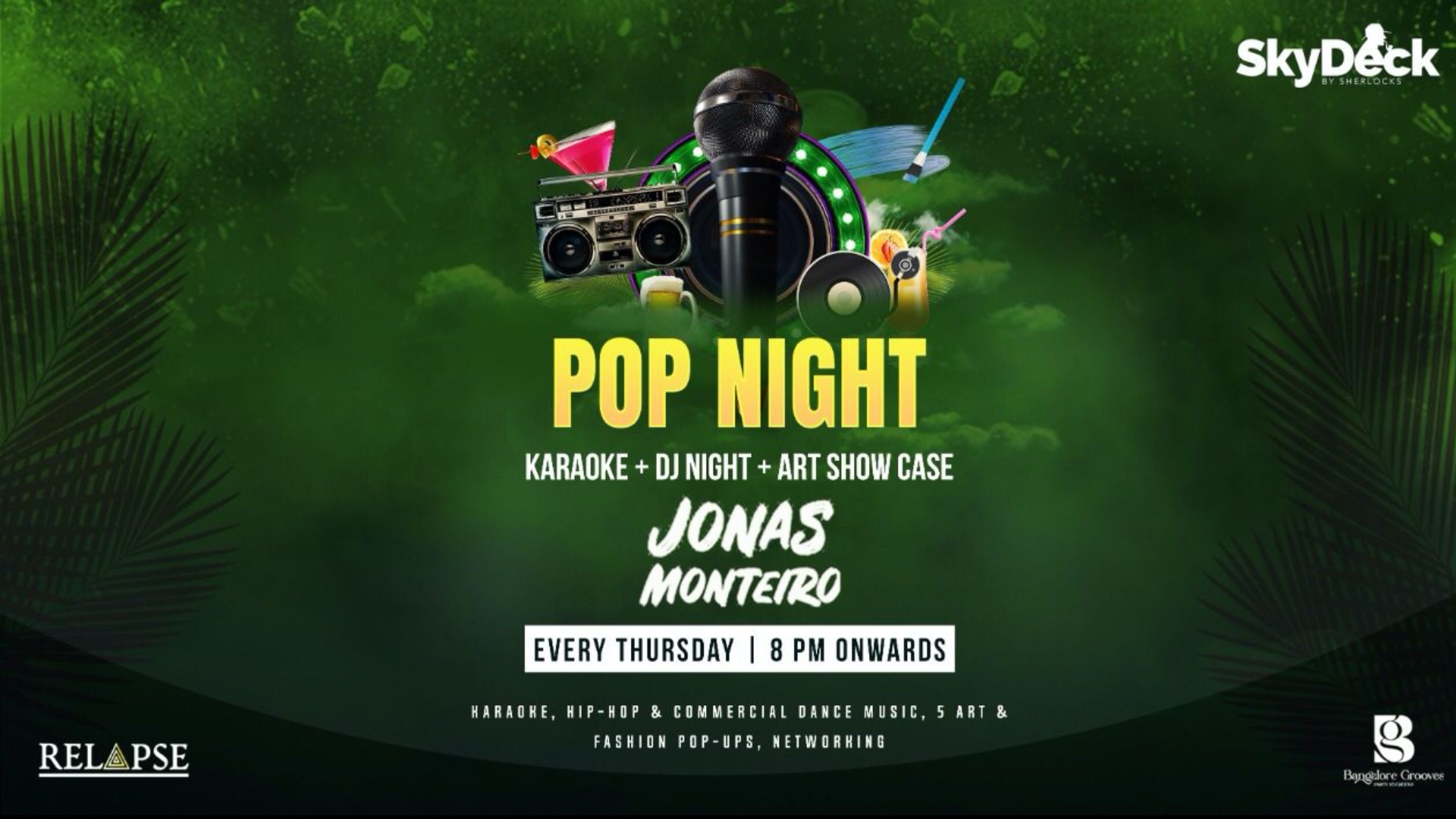 Pop Night (Music, Fashion & Art Showcase) at Skydeck by Sherlocks ...