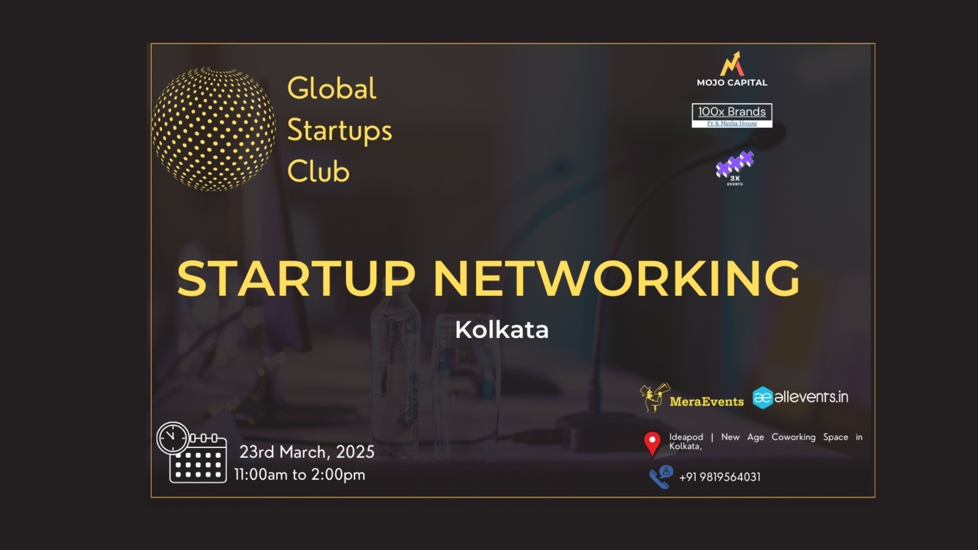 Global Startups Club Startup Networking Kolkata 2025 Tickets by MOJO Capital, Sunday, March 23 ...