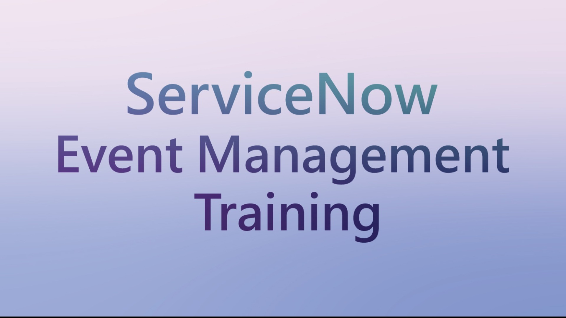 Servicenow Event Management Training Tickets By Khushboo Rai Thursday