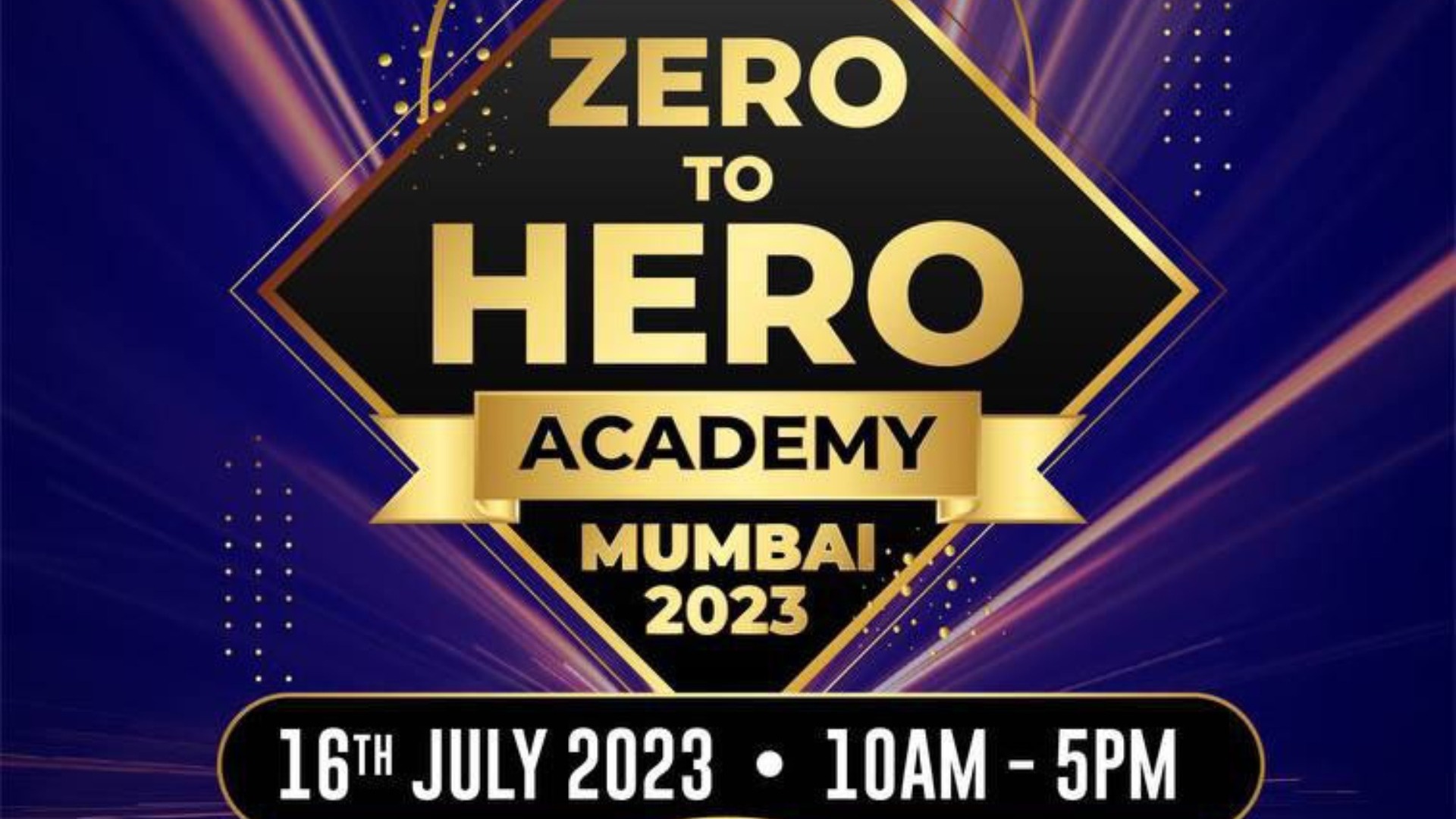 ZERO TO HERO - Mumbai Tickets by Sumeet Mhatre, Sunday, July 16, 2023 ... ZERO TO HERO - Mumbai Tickets by Sumeet Mhatre, Sunday, July 16, 2023 ...
