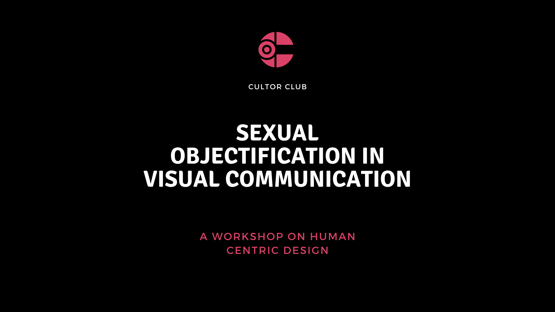 Ethics in Visual Communication - Overview of Sexual objectification ...