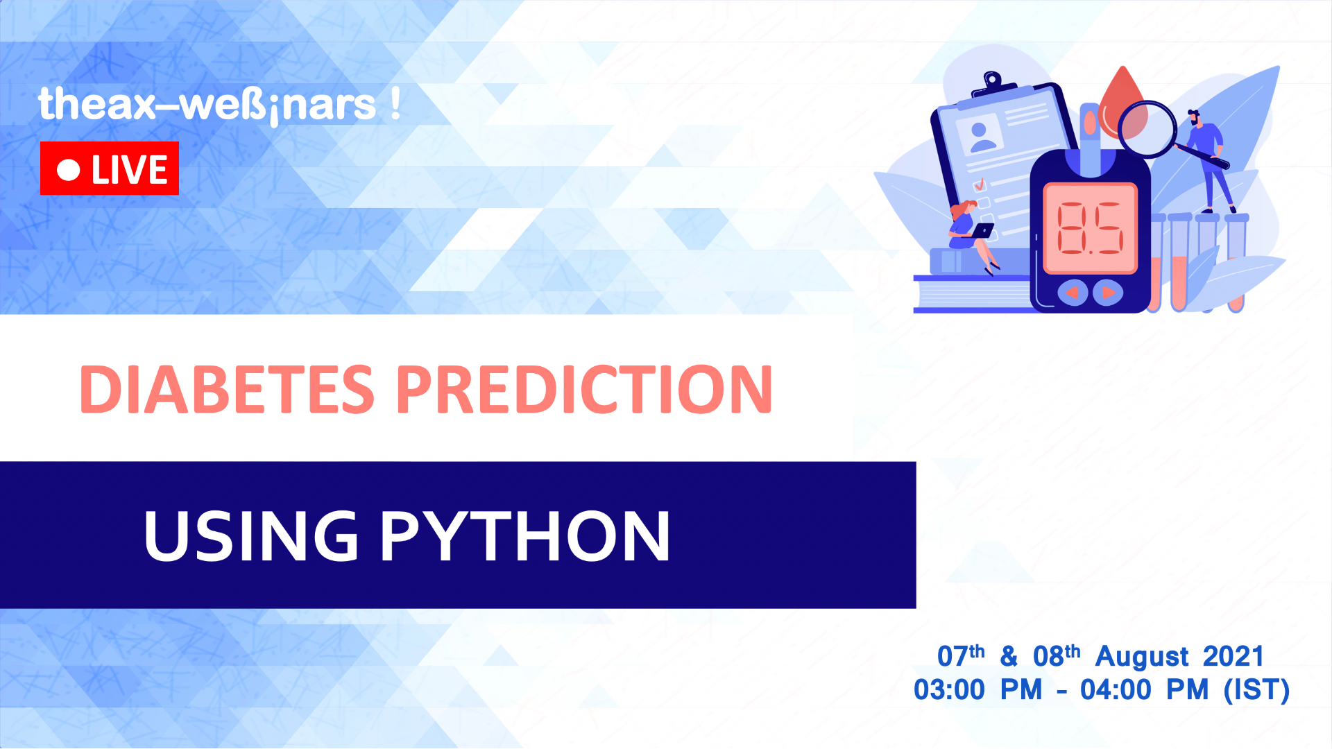 Diabetes Prediction using Python Tickets by Theax Webinars, Saturday ...