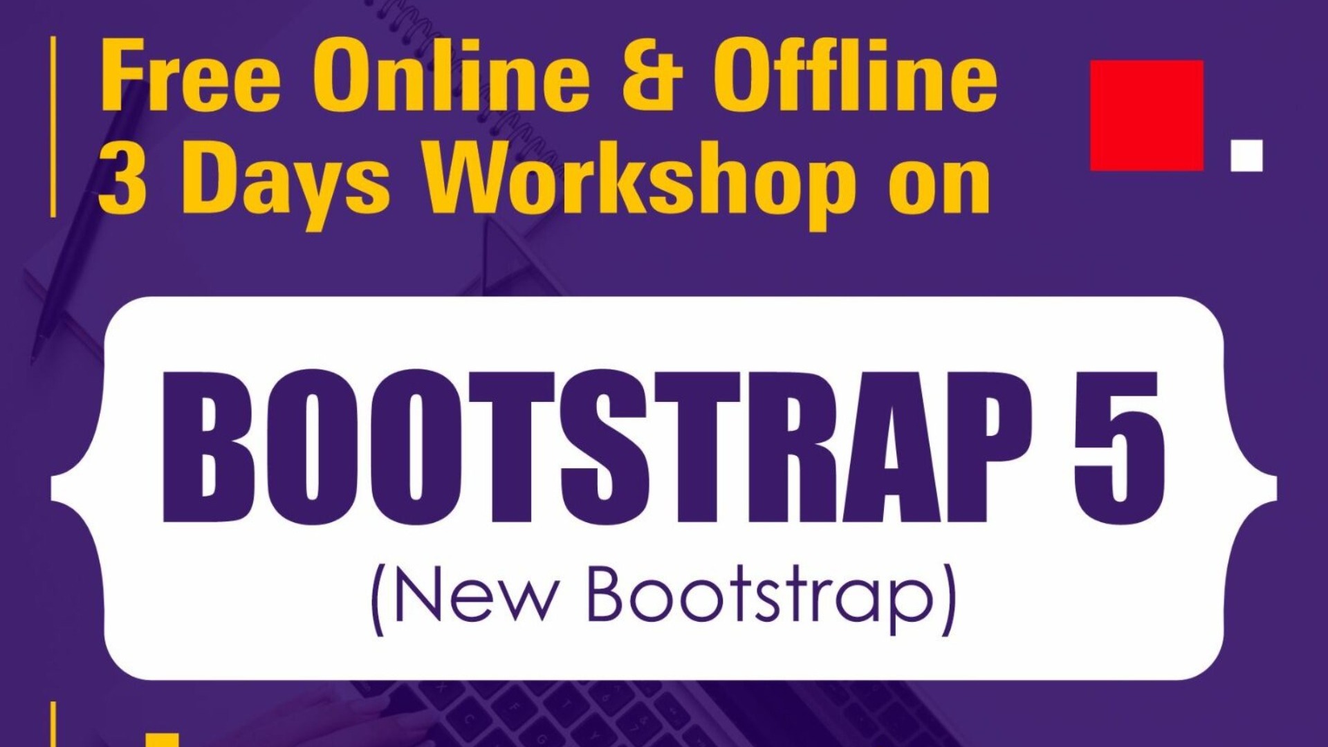 Free Workshop on BootStrap 5 (New Bootstrap) by Mr. Sudhakar Sharma - NareshIT Tickets by ...