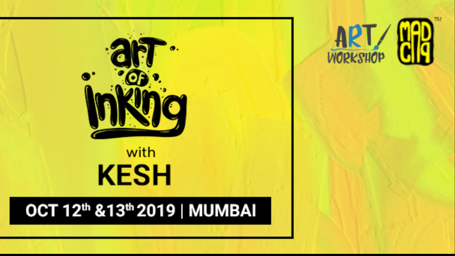 Art of Inking Workshop by Kesh Tickets by MadCap, Saturday, October 12 ...