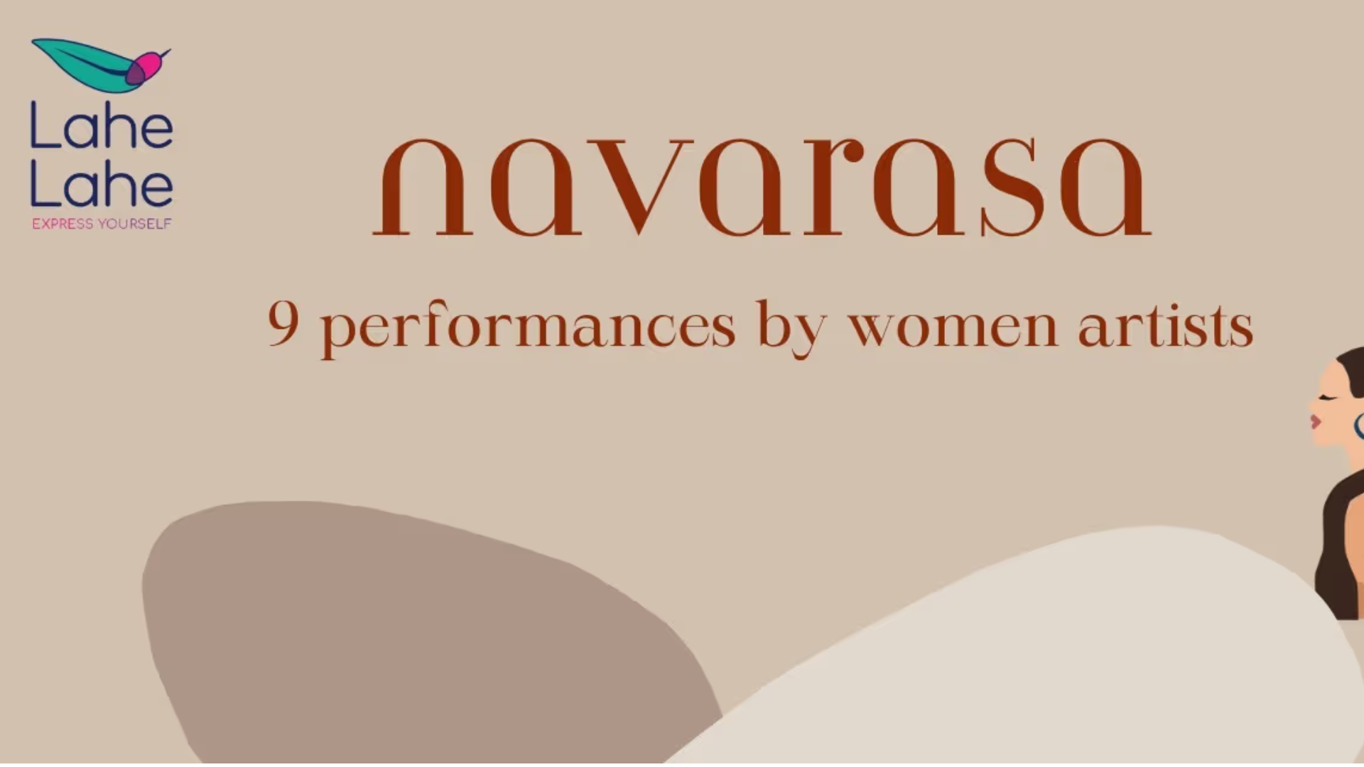 Navarasa (9 Performances by women Artist ) Tickets by Lahe Lahe ...
