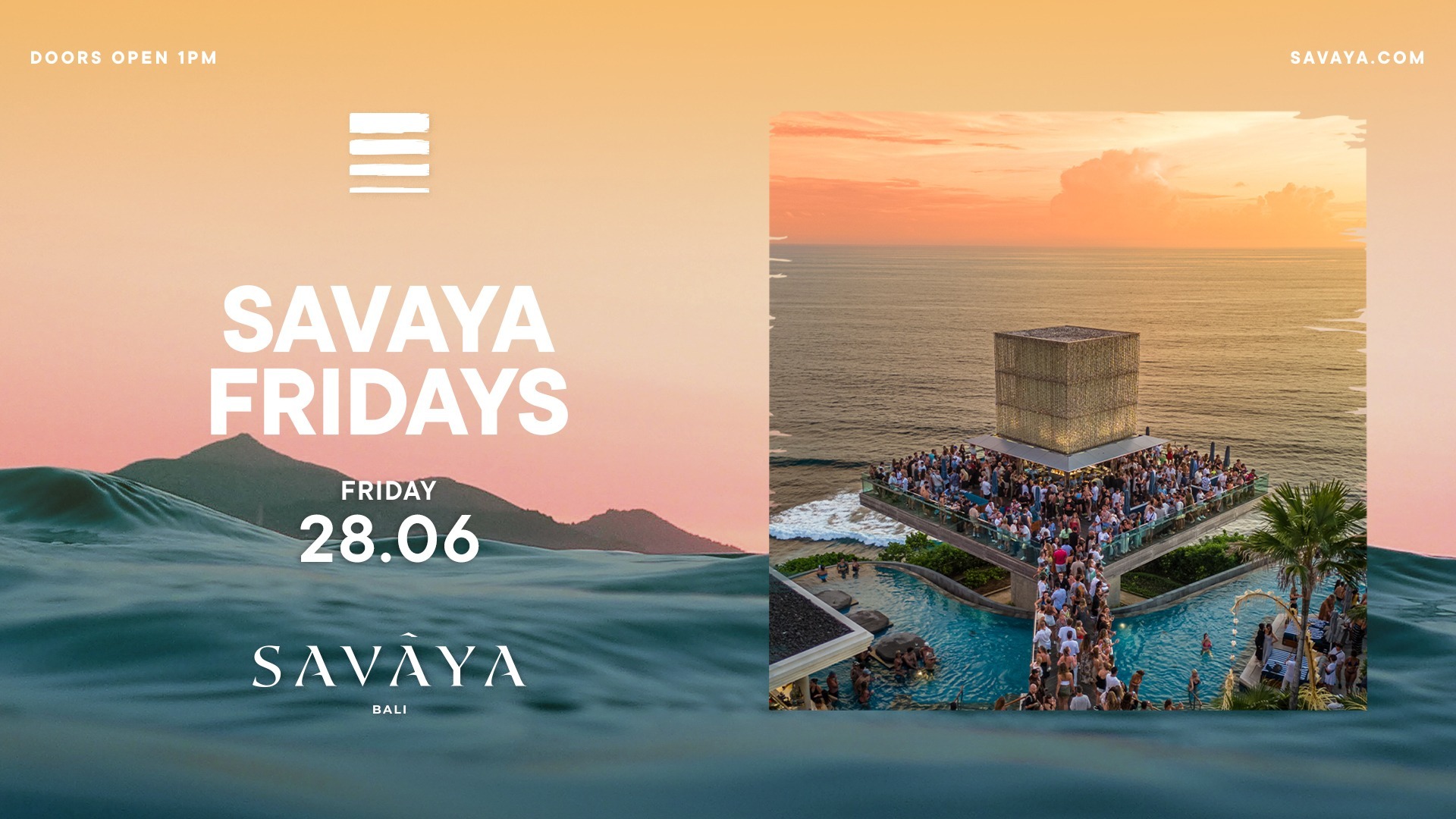 Savaya Friday Tickets by Savaya Bali, Friday, June 28, 2024, Bali Event