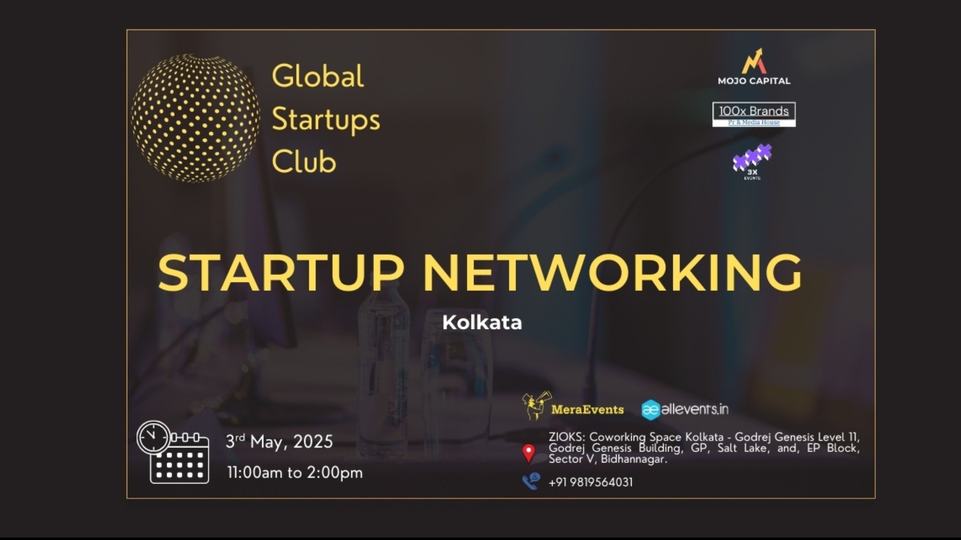 GLOBAL STARTUPS CLUB STARTUP NETWORKING KOLKATA 2025 Tickets by MOJO Capital, Saturday, May 03 ...
