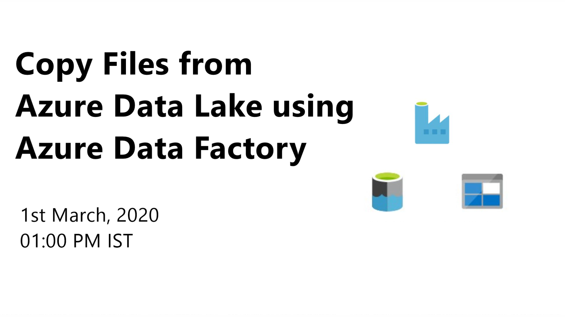 Copy Data From Azure Data Lake Using Azure Data Factory Tickets By