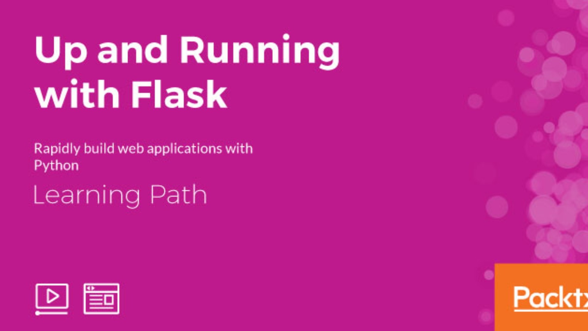 Learning Path: Up And Running With Flask Tickets by SimplivLearning ...