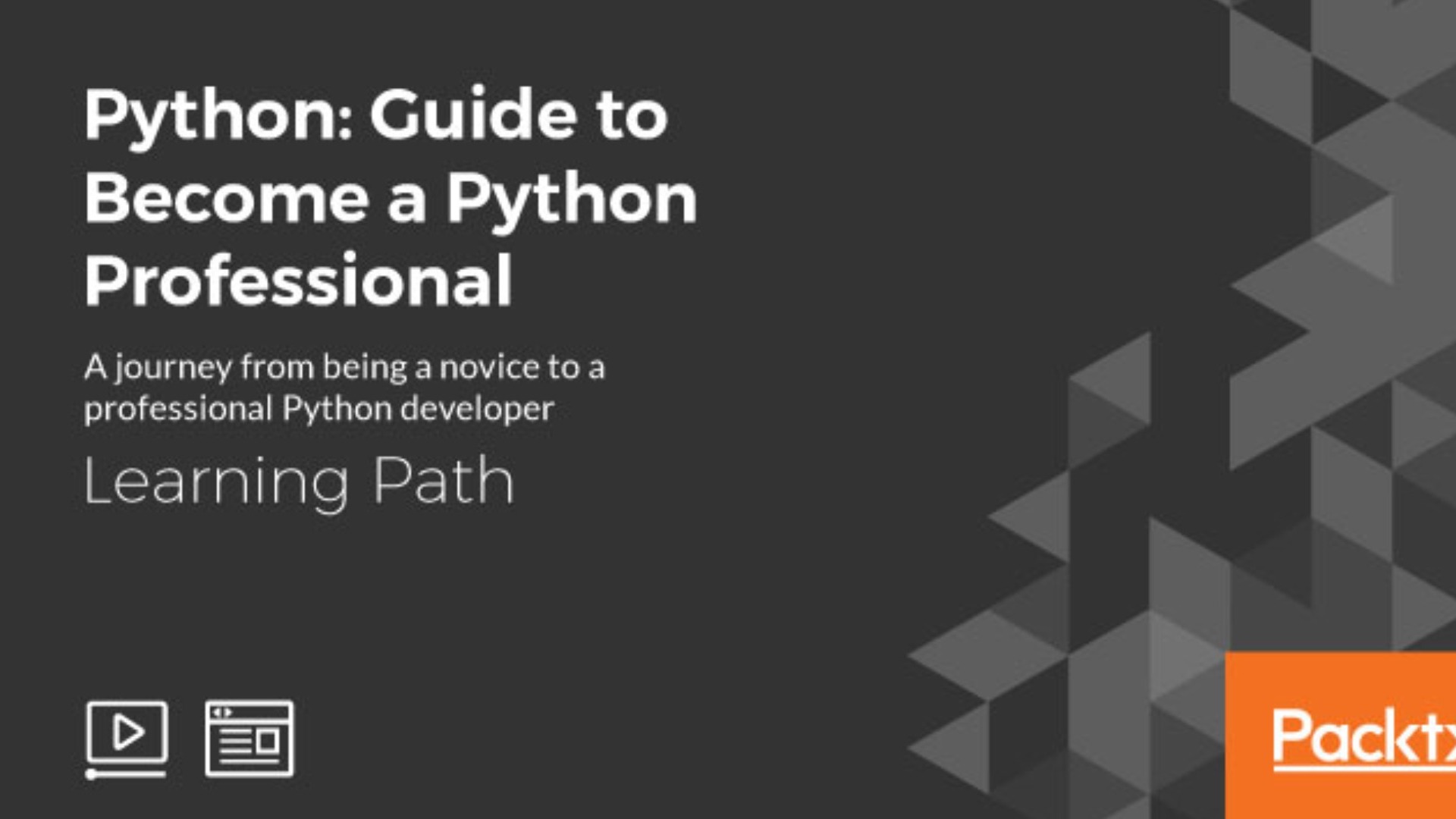 Learning Path: Python: Guide To Become A Python Professional Tickets by SimplivLearning ...