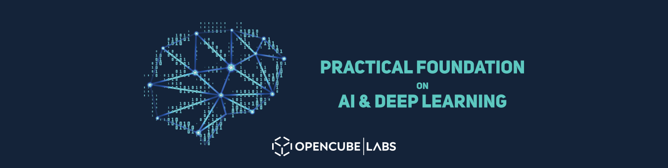 Practical Foundation on AI & Deep Learning Tickets by Opencube Labs ...