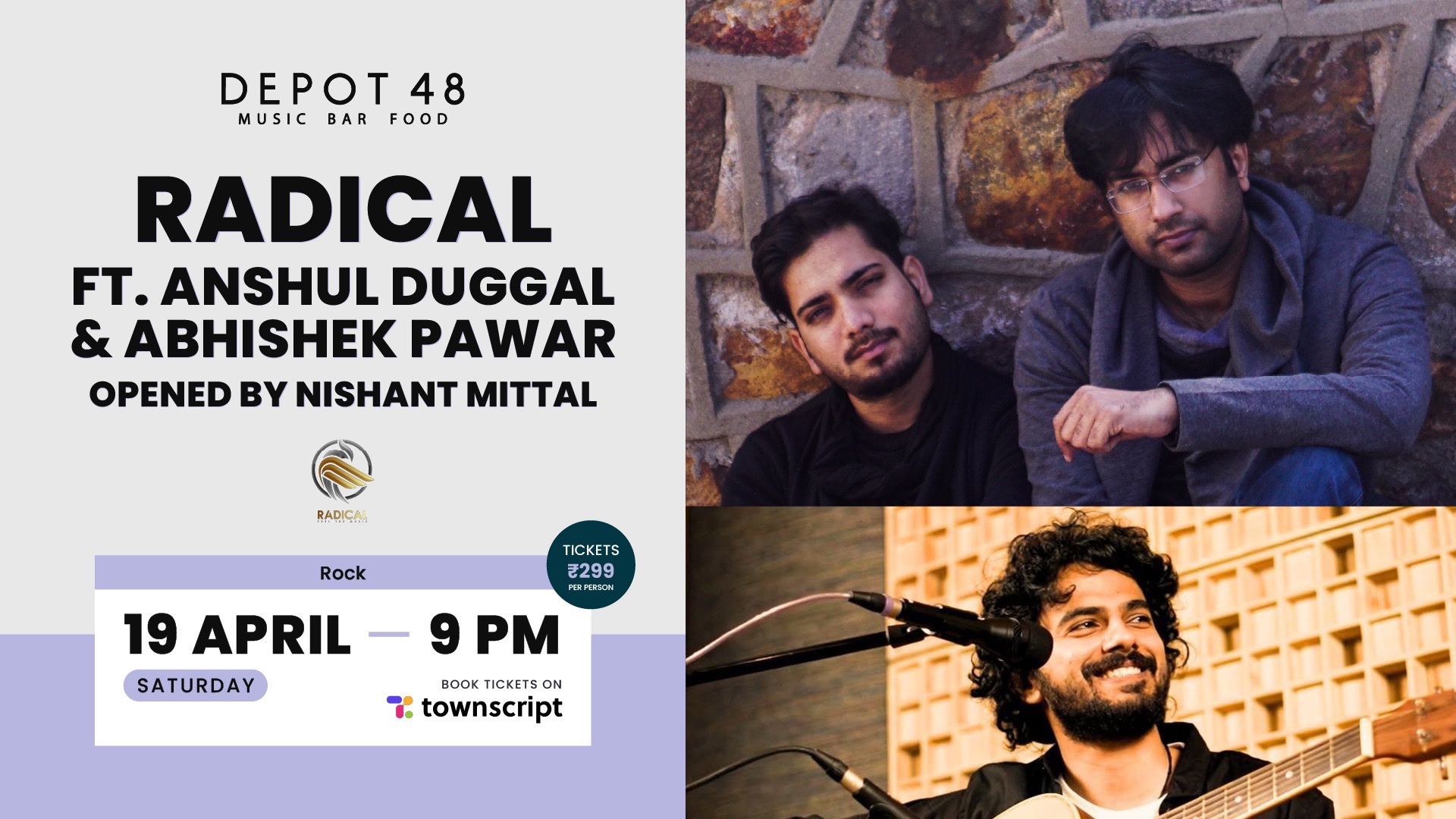 Radical feat. Anshul Duggal & Abhishek Pawar Opened by Nishant Mittal Tickets by Depot48 ...