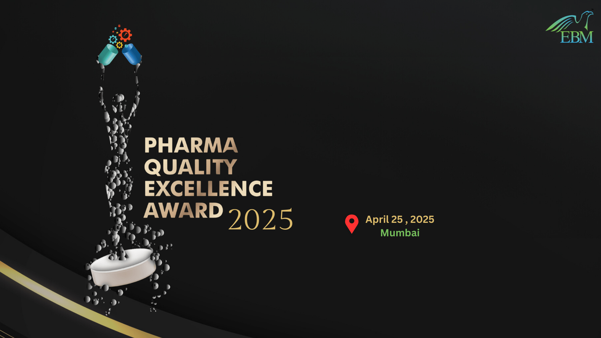 Pharma Quality Excellence Awards 2025 Tickets by Eminence Business ...