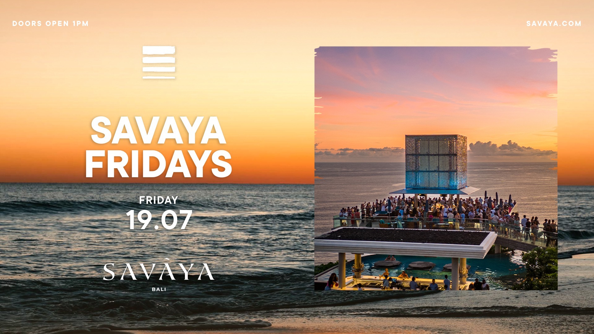 Savaya Fridays Tickets by Savaya Bali, Friday, July 19, 2024, Bali Event