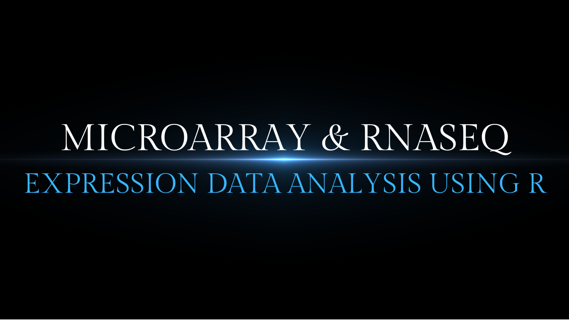 Microarray and RNA-Seq Expression Data Analysis using R Training Tickets by BDG Lifesciences ...