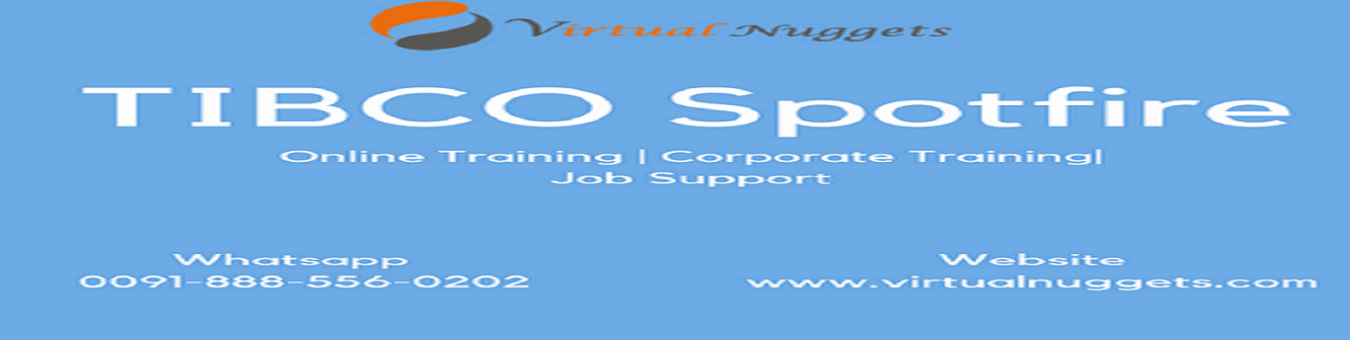TIBCO Spotfire Training Tickets by VirtualNuggetsNageswararao, Sunday ... TIBCO Spotfire Training Tickets by VirtualNuggetsNageswararao, Sunday ...