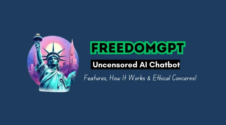 FreedomGPT | The Uncensored AI Chatbot – Features, Working, and Ethical Considerations - Web ...