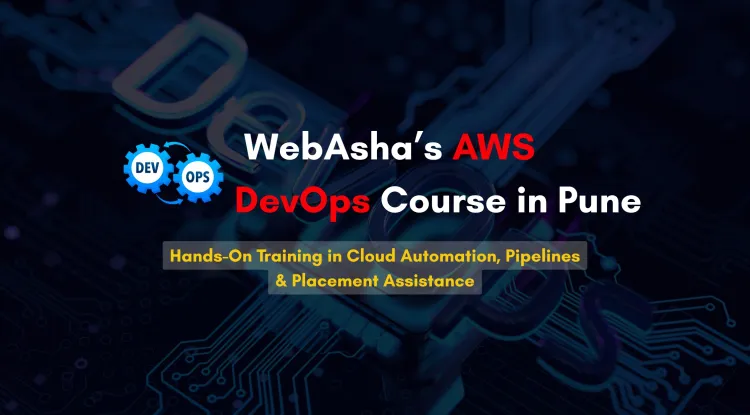 AWS DevOps Training in Pune | Master Cloud Automation, CI/CD Pipelines, and Real-World Projects ...