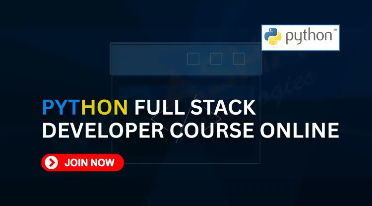 Python Full Stack Developer Course Online | Learn Web Development from Scratch - Web Asha ...